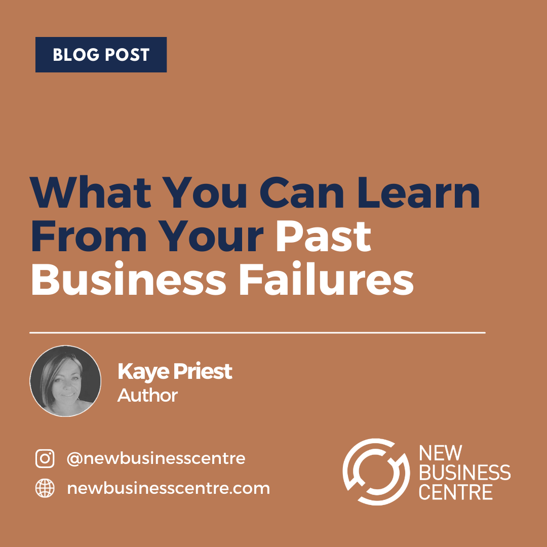 What You Can Learn From Your Past Business Failures